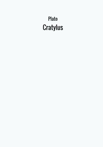 Cratylus: Plato, .: 9788826425757: Amazon.com: Books