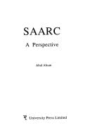 SAARC, a perspective: Ahsan, Abul: 9789840511723: Amazon.com: Books