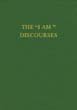 The "I AM" Discourses (Saint Germain Series - Vol 11): Beloved st ...