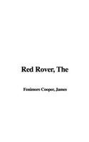 The Red Rover: Cooper, James Fenimore: 9781421930039: Amazon.com: Books