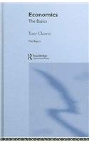 Economics: The Basics: Amazon.co.uk: Cleaver, Tony: 9780415314114: Books
