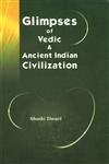 Buy Glimpses of Vedic & ancient Indian Civilization Book Online at Low ...