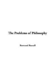 Buy The Problems of Philosophy Book Online at Low Prices in India | The ...