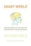 smart world de richard ogle pela harvard business sch 2007 Ed. 2007 ...