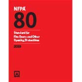 NFPA 80, Standard for Fire Doors and Other Opening Protectives 2019 ed ...
