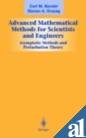 Advanced Mathematical Methods for Scientists and Engineers I : Carl M ...