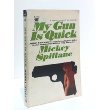 My Gun Is Quick (Mike Hammer Series): Mickey Spillane: Amazon.com: Books