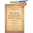 The Nag Hammadi Scriptures (The International Edition): Marvin, Editor; Pagels, Elaine, Introduc ...