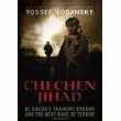 Chechen Jihad: Al Qaeda's Training Ground and the Next Wave of Terror ...