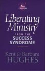 Buy Liberating Ministry from the Success Syndrome Book Online at Low ...