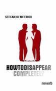 Buy How to Disappear Completely Book Online at Low Prices in India ...
