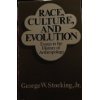 Race, Culture, and Evolution: Jr George W. Stocking: Amazon.com: Books