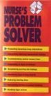 Nurse's Problem Solver: 9780874347272: Medicine & Health Science Books ...