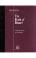 A Handbook on the Book of Daniel (UBS HELPS FOR TRANSLATORS): Peter ...