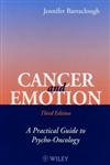 Cancer and Emotion: A Practical Guide to Psycho-oncology, 3rd Edition: 9781859735077: Medicine ...