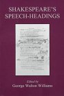 Amazon.com: Shakespeare's Speech-Headings: Speaking the Speech in ...