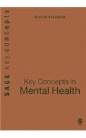 Key Concepts in Mental Health (SAGE Key Concepts series): 9781412907767 ...