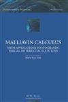 Malliavin Calculus with Applications to Stochastic Partial Differential Equations: Sanz-Sole ...