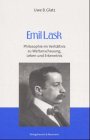 『Emil Lask: Philosophie im Verhaeltnis zu Weltanschauung, - 読書メーター
