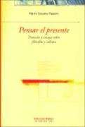 Pensar El Presente (Spanish Edition): PAPONI, MARIA SUSANA ...
