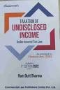 Buy TAXATION OF UNDISCLOSED INCOME UNDER INCOME TAX LAW Book Online at ...