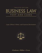 Business Law- Legal, Ethical, Global, and Corporate Environment (Text ...