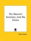 Amazon.com: The Masonic Secretary and His Duties : Everything Else