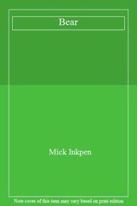 Bear: French/English: Inkpen, Mick: 9781854305480: Amazon.com: Books