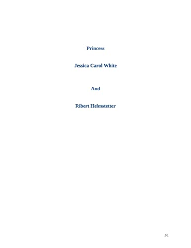Princess Jessica Carol White and Ribert Helmstetter: English/German ...
