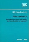 Steel Pipelines 2-Standards for Use in the Design and Construction of ...