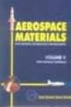 Aerospace Materials Vol- V: Balram Gupta: 9788121922272: Amazon.com: Books