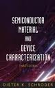 Amazon.co.jp: Semiconductor Material and Device Characterization 3th (third) Edition : 本