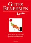Amazon.com: Gutes Benehmen heute. Das moderne Handbuch für perfekte ...