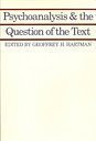 Amazon | Psychoanalysis and the Question of the Text | Hartman ...