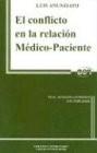 Conflicto En La Relacion Medico-Paciente : Anunziato, Luis, Ravioli ...
