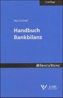 Handbuch Bankbilanz - Scharpf, Paul - Amazon.de: Bücher