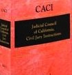 2013 Judicial Council of California Civil Jury Instructions (CACI ...