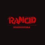 Rancid - Indestructible - Amazon.com Music