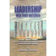 Leadership with Truth and Ethics: Ten Stand-alone Truths for Personal ...