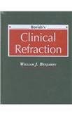 Borish'S Clinical Refraction: william-j-benjamin-richard-lampert: 9780721656885: Amazon.com: Books