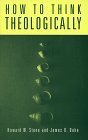 How to Think Theologically by Howard W. Stone (1996-08-03): Howard W ...