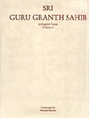 Sri Guru Granth Sahib in English verse: Guru Granth Sahib; Transcreated ...