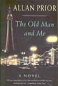 Old Man And Me: Prior, Allan: 9781856193801: Amazon.com: Books