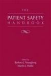 The Patient Safety Handbook: .: 9780763731472: Medicine & Health ...