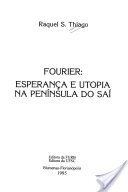 Fourier. Utopia e Esperança na Peninsula do Sai | Amazon.com.br