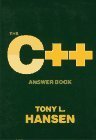 Amazon.com: The C ++ Answer Book: 9780201114973: Hansen, Tony L.: Books