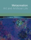 Metacreation: Art and Artificial Life: Whitelaw, Mitchell: 9780262232340: Amazon.com: Books