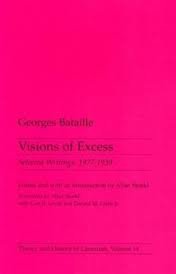 Visions Of Excess (Theory and History of Literature Volume)14 1st (first) edition Text Only ...