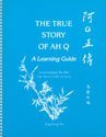 Buy The True Story of Ah Q: A Learning Guide (Film Guides for Students ...