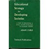 Educational Strategy for Developing Societies : Curle, Adam: Amazon.it ...